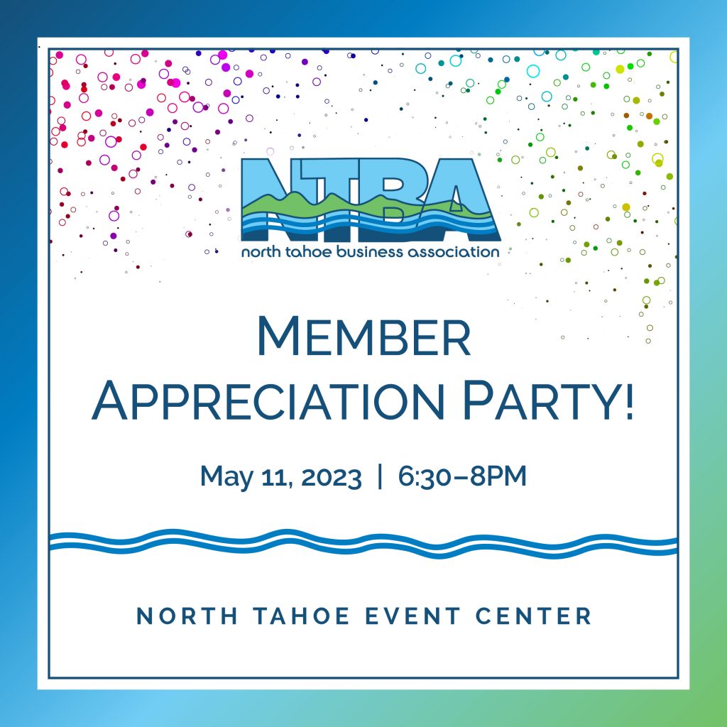NTBA Member Appreciation Party - North Tahoe Business Association